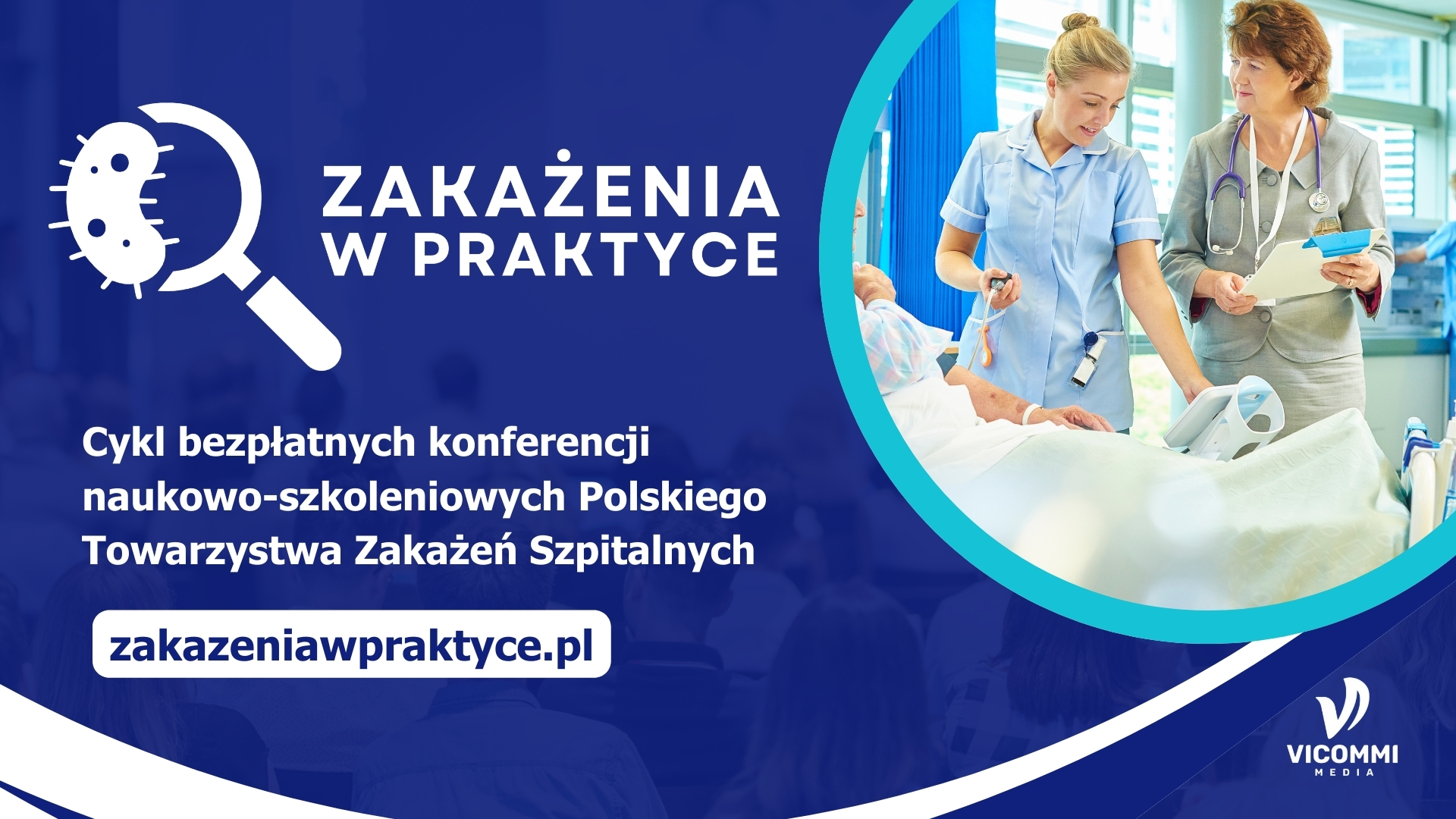 Zakażenia w Praktyce - cykl konferencji medycznych